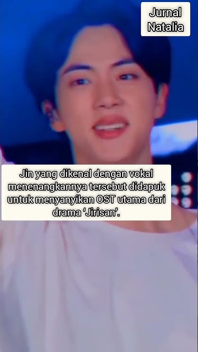 Jin BTS Akan Nyanyikan OST Drama Jun Ji Hyun, ‘Jirisan’ - YouTube