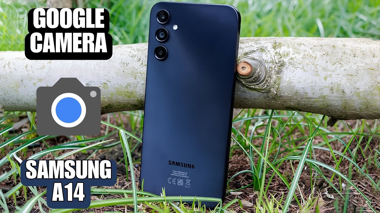 "Optimice su cámara Samsung A14 con la mejor descarga de cámara de ...