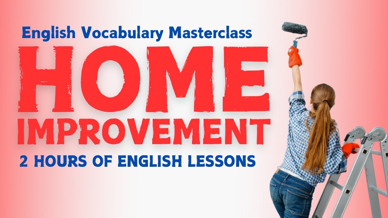 Home Improvement & DIY English Vocabulary Masterclass - YouTube