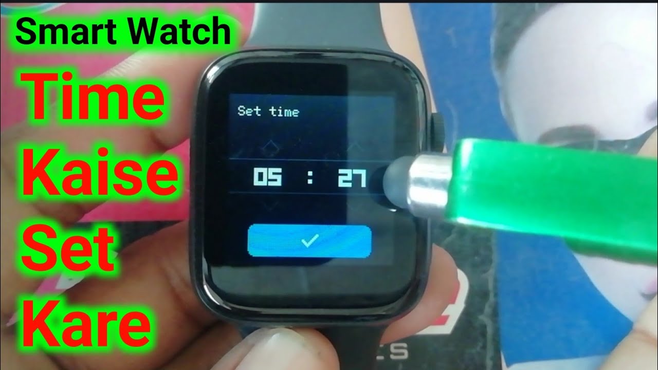 smart watch ka time kaise set kare, smart watch me time kaise set kare ...