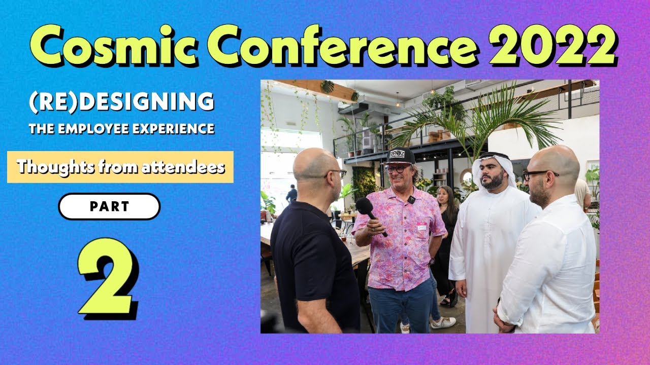 Cosmic Conference Attendee Talk P2 - YouTube