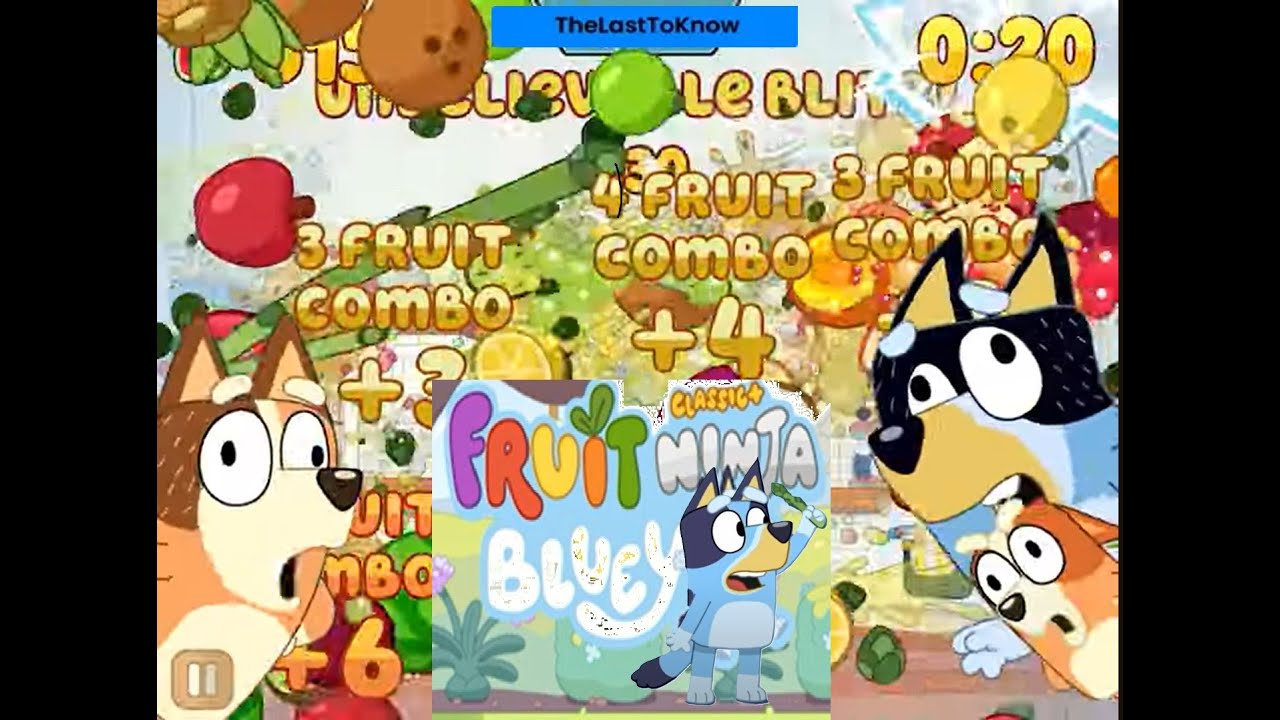 Bluey Fruit ninja Gameplay Chapter 3 - YouTube