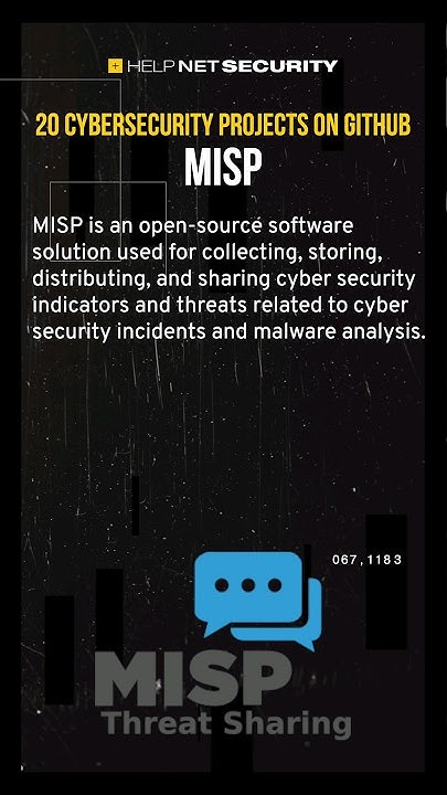 Cybersecurity projects on GitHub you should check out: MISP # ...