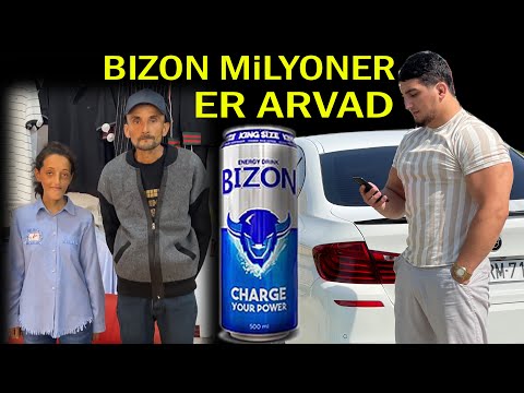 BİZON SATAN ƏR ARVAD (MƏNİ AĞLATDI)