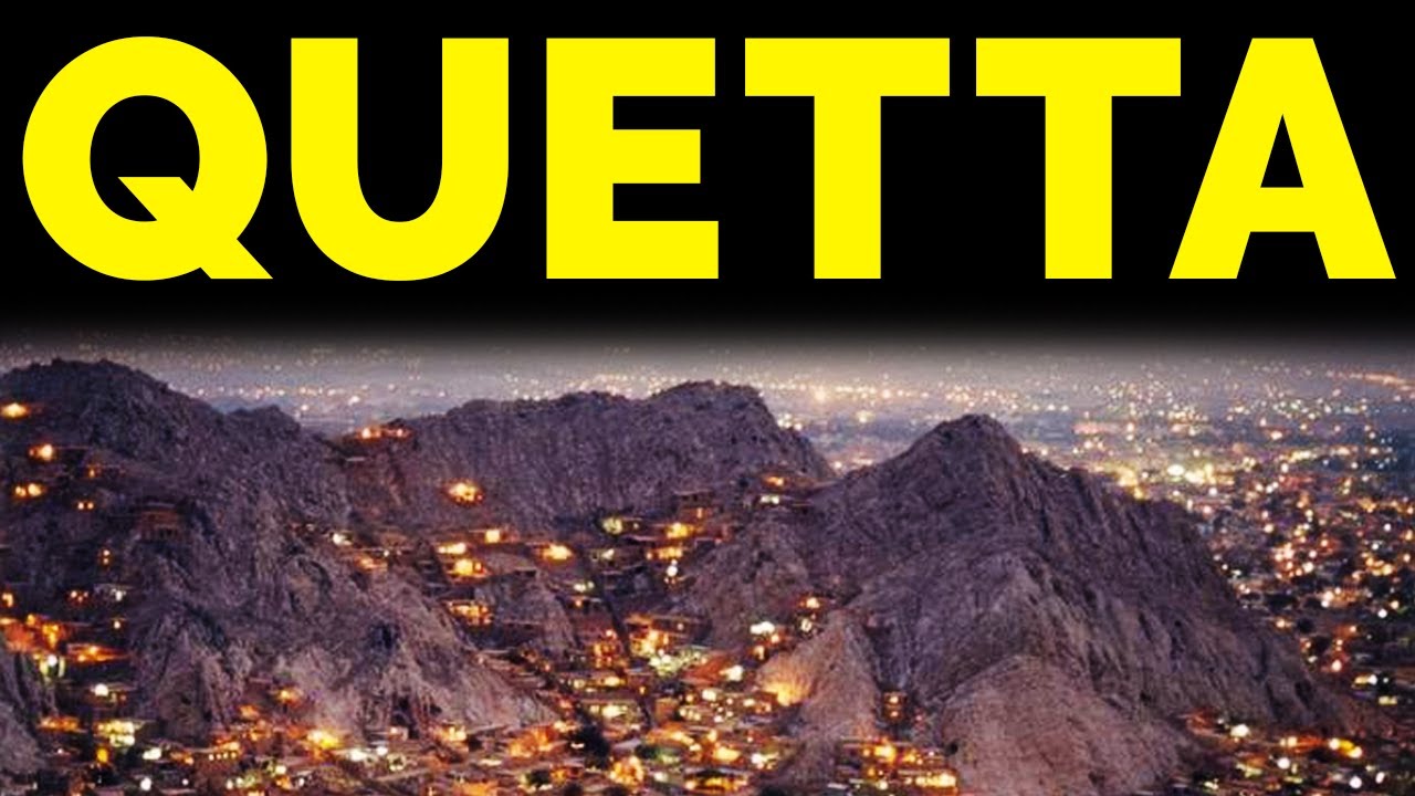 Quetta - Pakistan's Sleeping Beauty - YouTube
