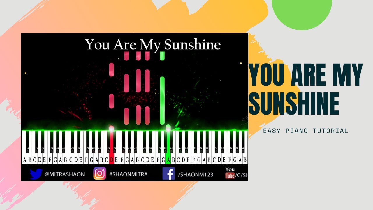 You Are My Sunshine Piano Tutorial (Easy to play) - YouTube
