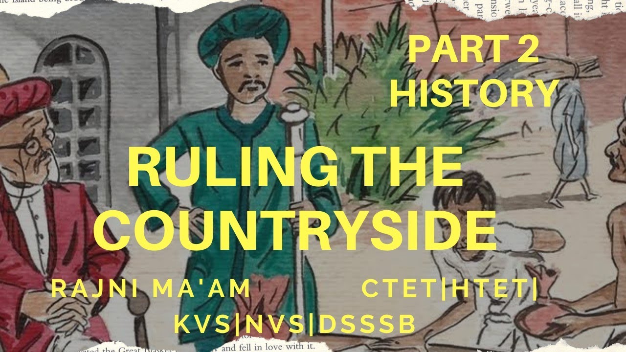 CBSE NCERT Class 8 History Chapter 3 Ruling The Countryside Explaination In Hindi Part 2 cbse-ncert-class-8-history-chapter-3-ruling-the-countryside-explaination-in-hindi-part-2