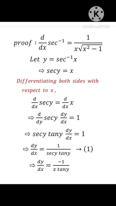Proof derivative of sec^(-1)x=1/x(sqrt(x^2-1))#find derivative of sec^(-1)x#shorts#viralvideo ...