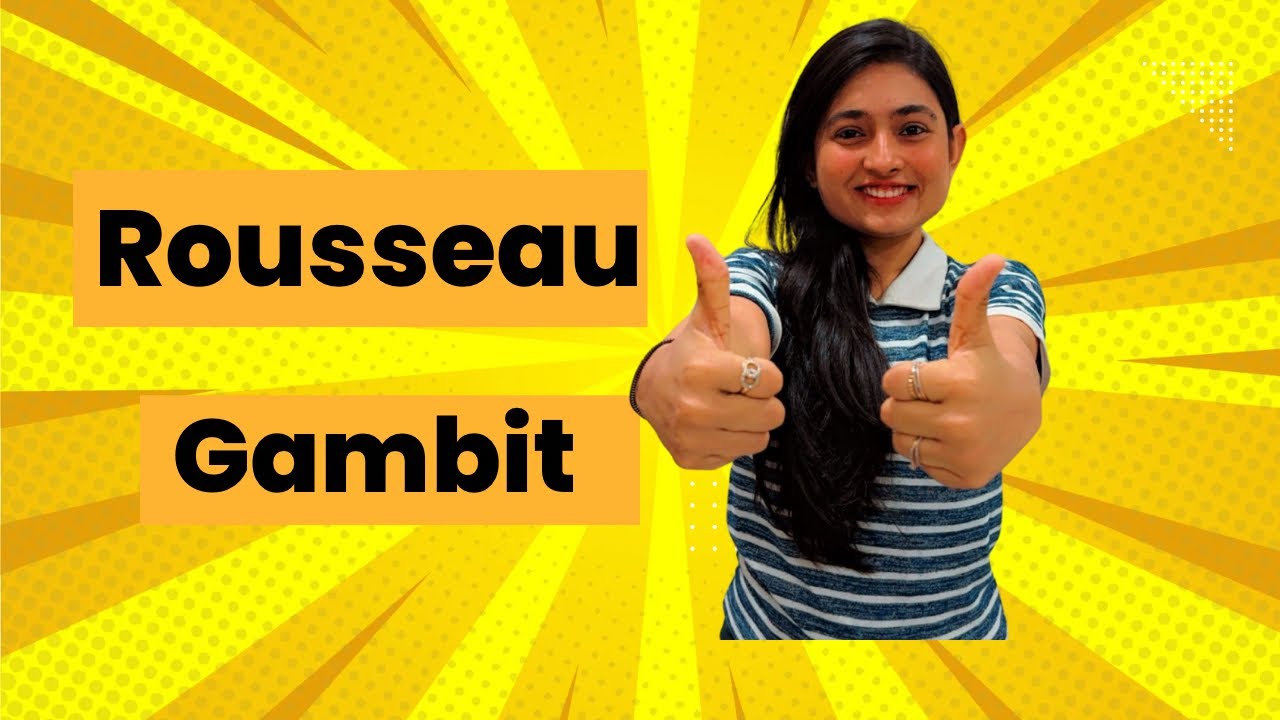 Rousseau gambit - YouTube