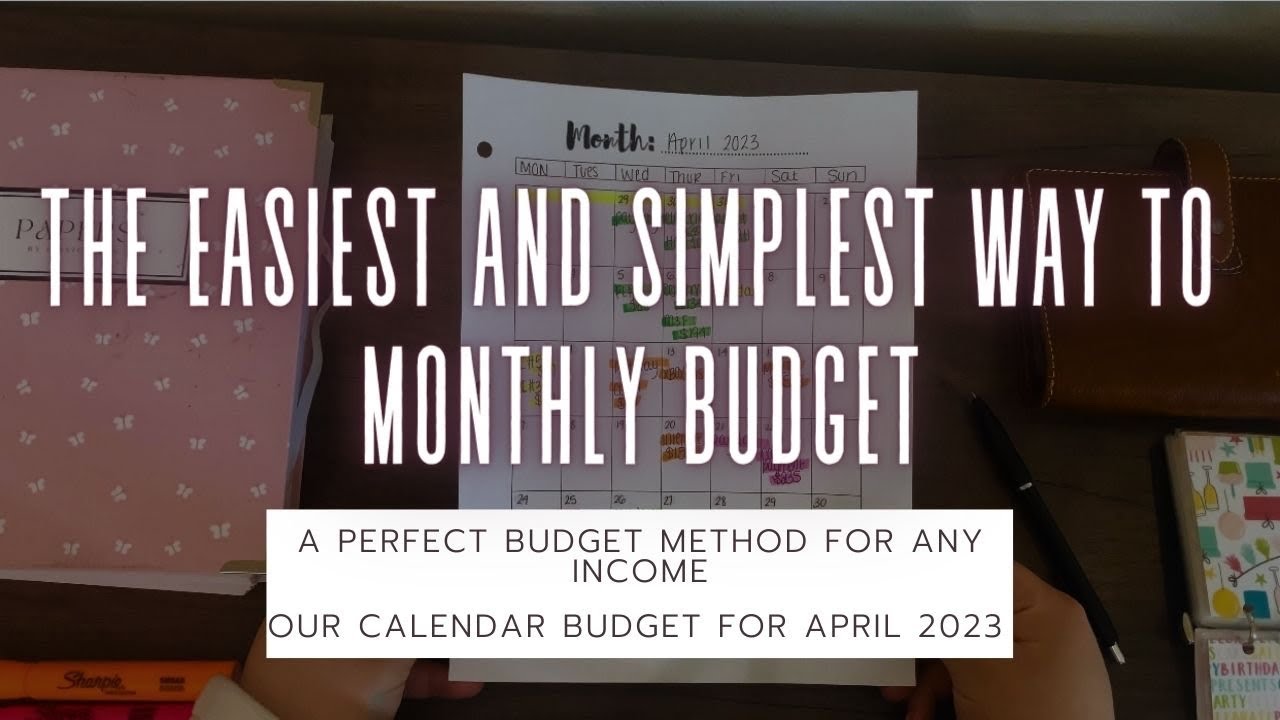 THE EASIEST & SIMPLE WAY TO CREATE A MONTHLY BUDGET 🤩| APRIL 2023 ...