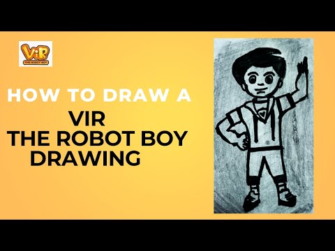 HOW TO DRAW A VIR DRAWING || THE ROBOT BOY - YouTube