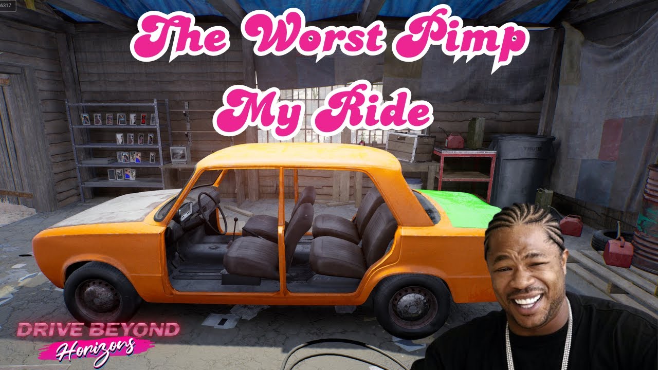 Is This the Worst Pimp My Ride Ever? Drive Beyond Horizons! - YouTube