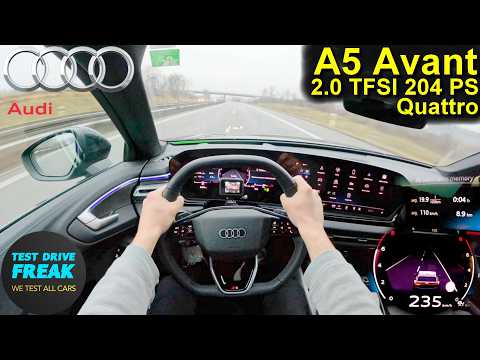 2026 Audi A5 Avant 2.0 TFSI Quattro (204 PS) TOPSPEED POV 🚗 Autobahn Drive | No Speed Limit