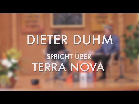 Dieter Duhm spricht über TERRA NOVA (Auszug)