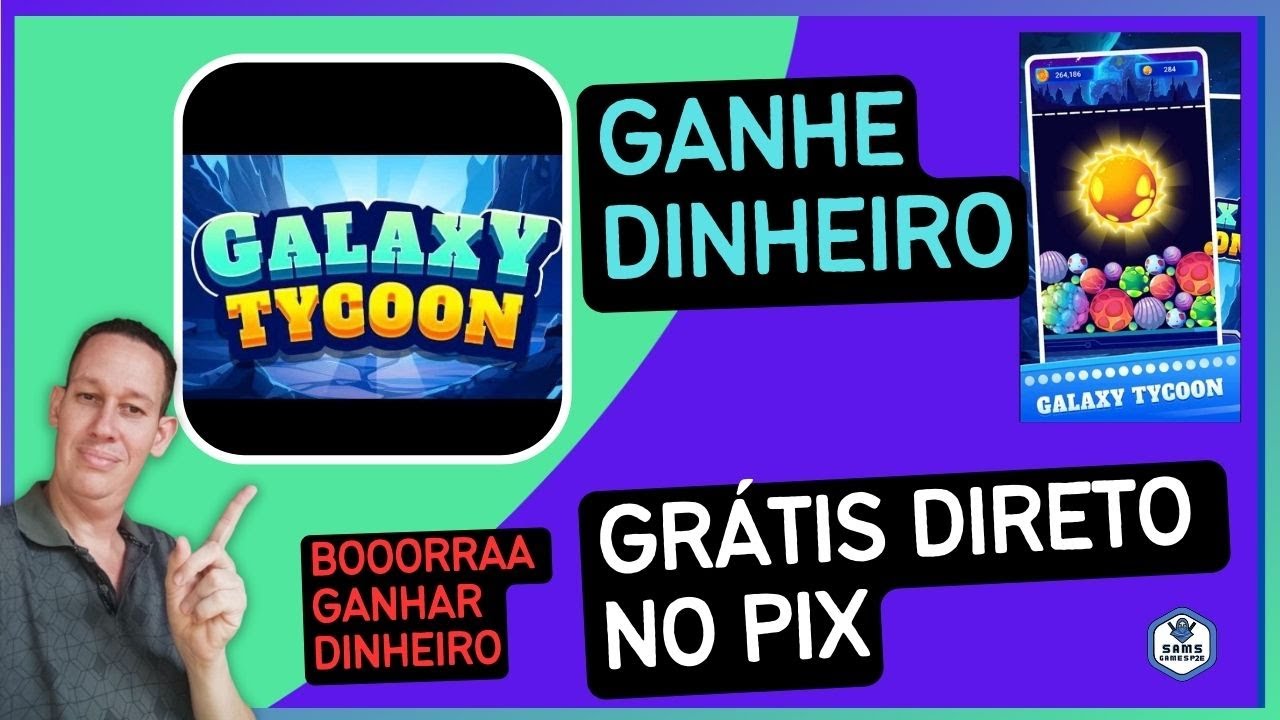 Galaxy Tycoon Ganhe DInheiro Grátis no Pix - YouTube