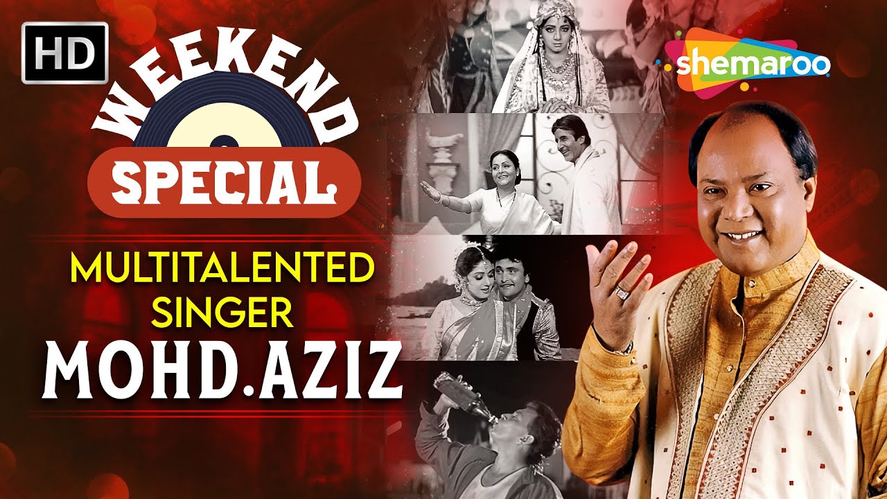 Weekend Special : Multitalented Singer of Mohd Aziz | 90's Evergreen ...