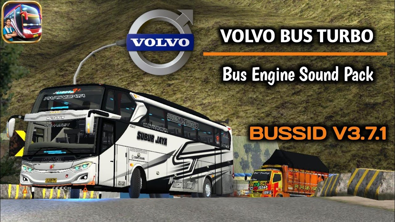VOLVO BUS TURBO ENGINE SOUND PACK FOR BUS SIMULATOR INDONESIA V3.7.1 ...