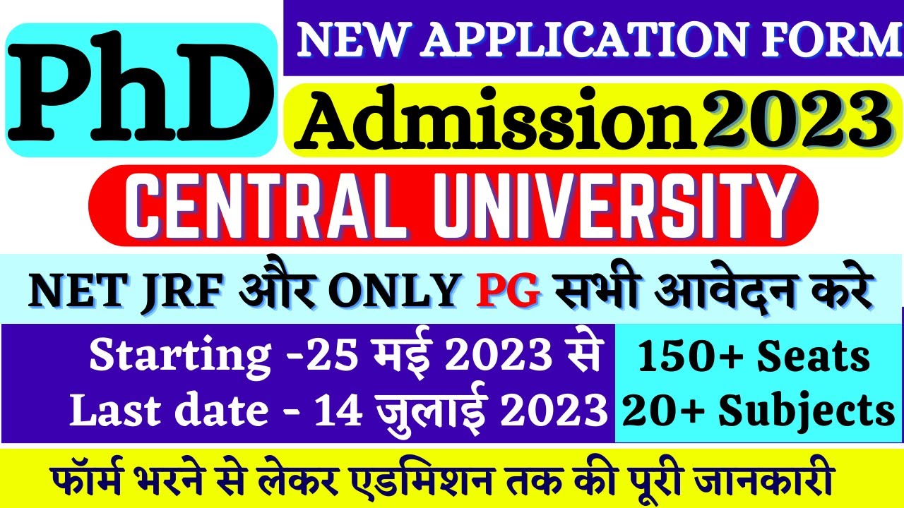 PhD New Application Form 2023 | Central University phd admission 2023 ...