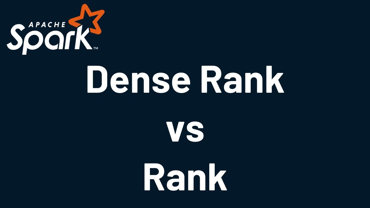 Pyspark Tutorial 27 Pyspark Dense Rank Vs Rank Pyspark With Python Youtube