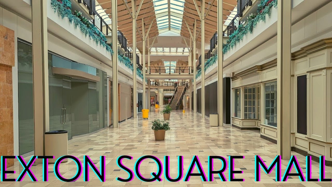 Beautiful Dead Mall - Exton Square Mall, Exton Pennsylvania - YouTube