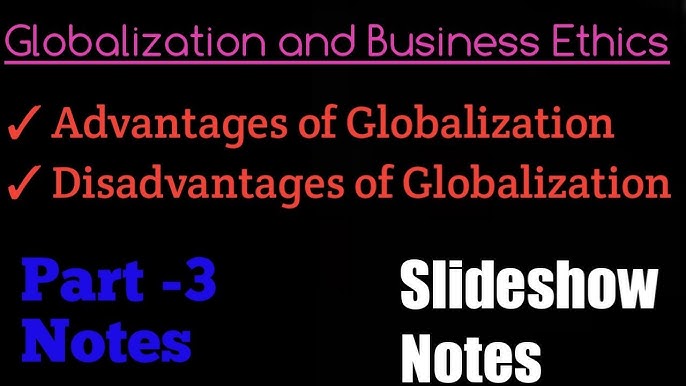 Advantages And Disadvantages Of Globalization Youtube Is Globalization