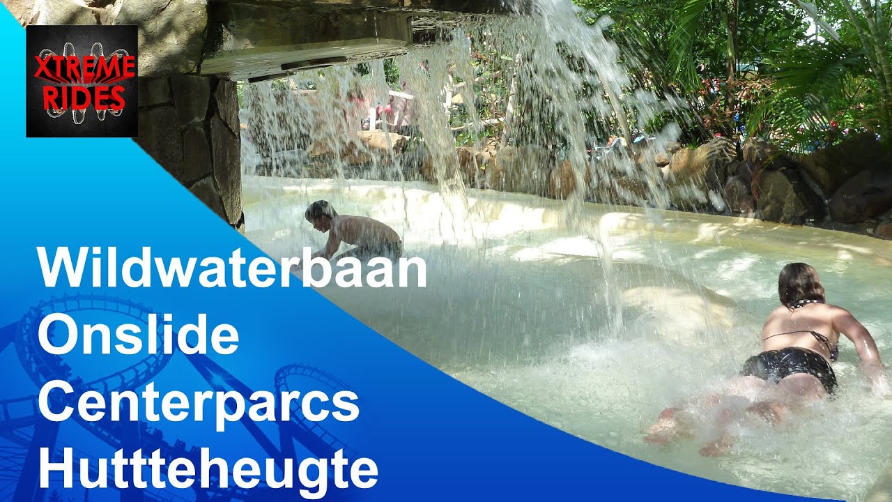 Wildwaterbaan Onslide Centerparcs Huttenheugte Dalen Holland - YouTube