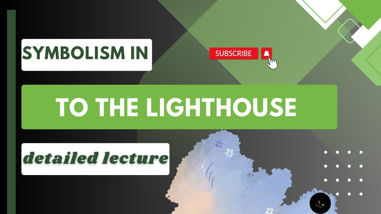 Use of Symbolism || To The Lighthouse || Virginia Woolf || Sea ...