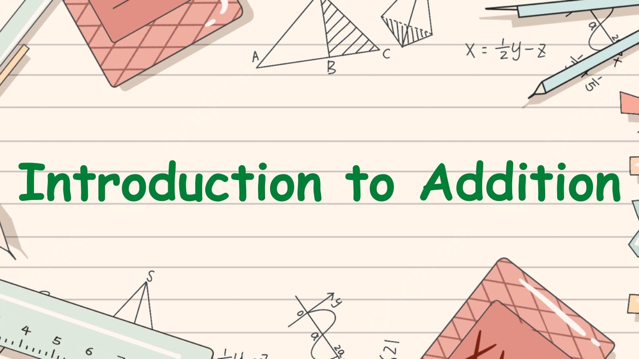 Basic Mathematics: Introduction to Addition - YouTube