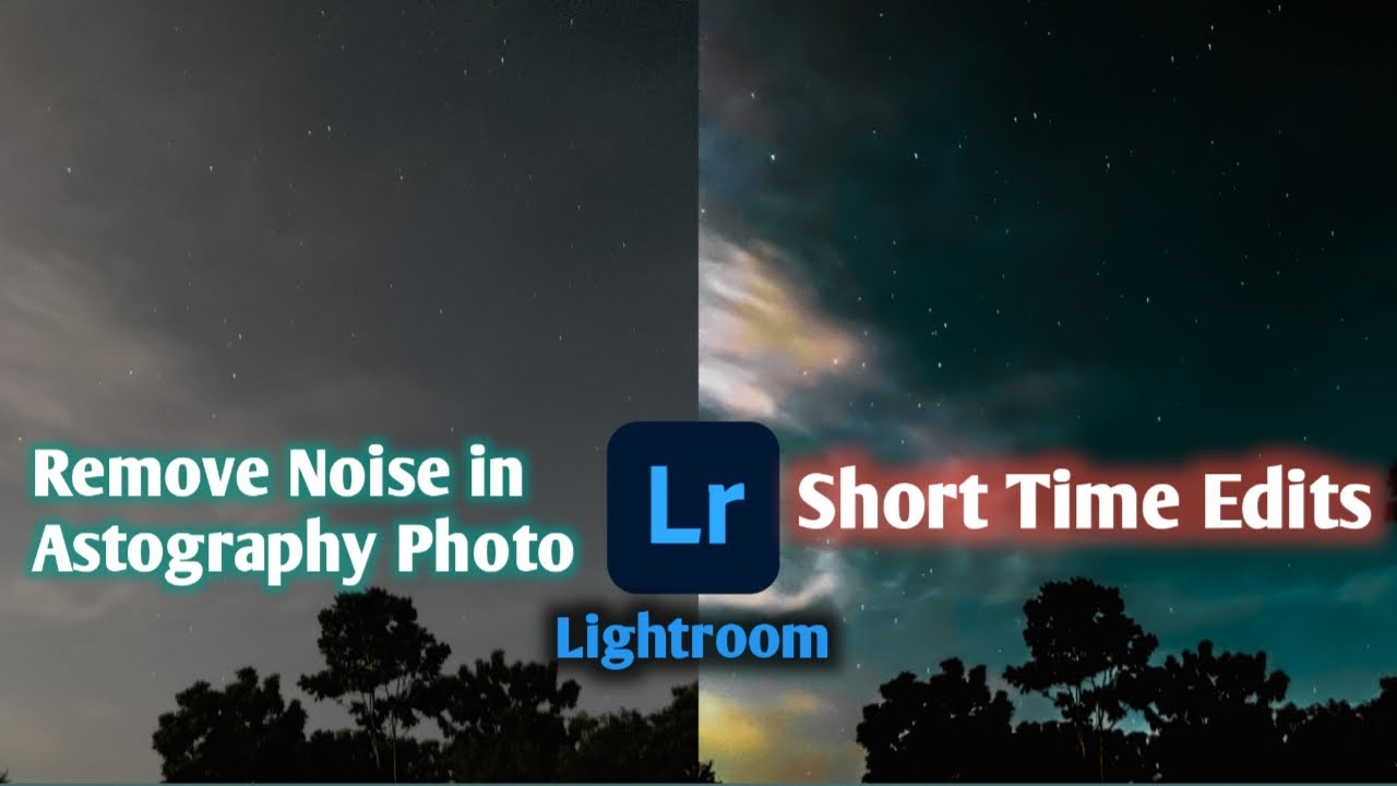 Noise Remove & Blue Color Filter | Astrophotography | Lightroom Mobile ...