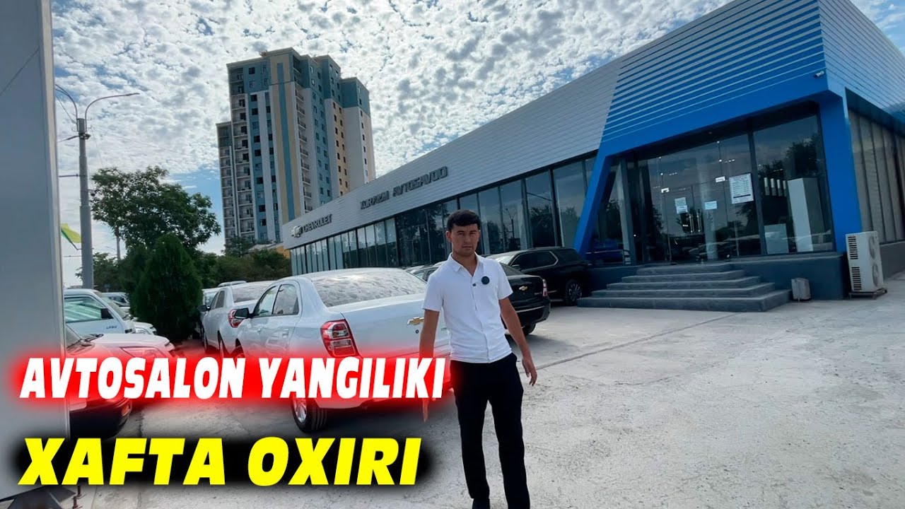 Avtosalon yaniliki Xorazm Avtosavdo Avtosaloni - YouTube