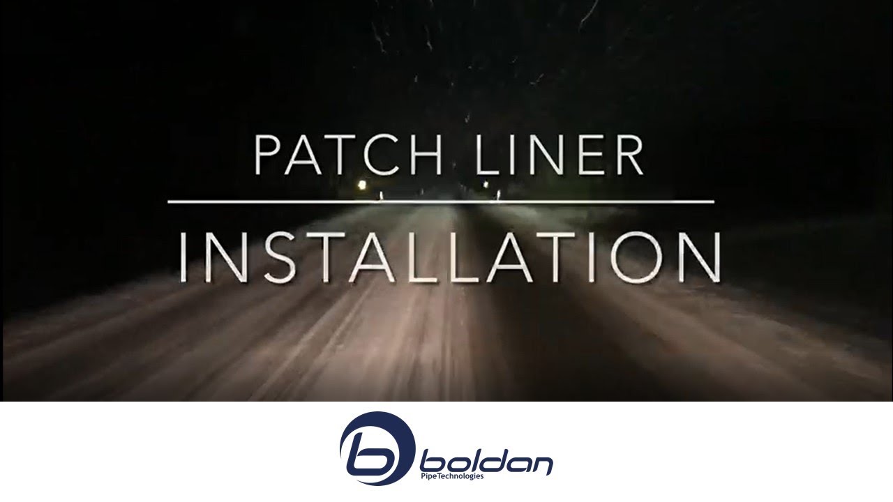 Patch Liner Installation | Boldan Pipe Technologies - YouTube