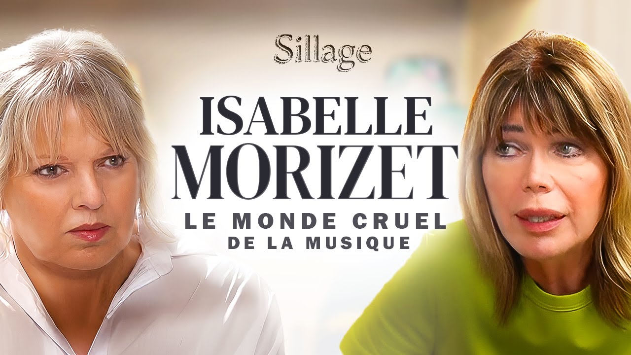 ISABELLE MORIZET - Le monde cruel de la musique, son éducation et Marie ...