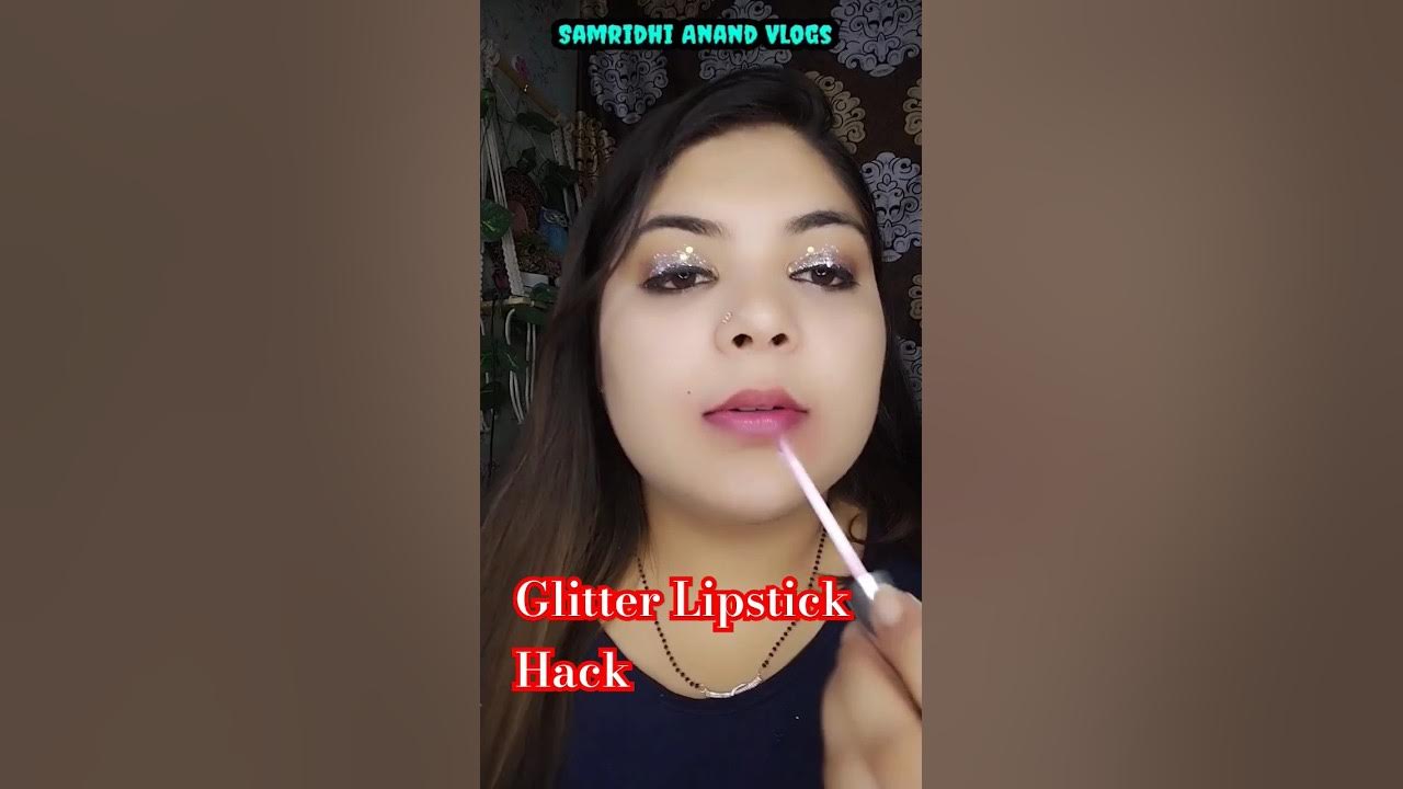 🤯Viral Glitter💄Lipstick Hack😳#youtube#viralhacks#hack#shorts# ...