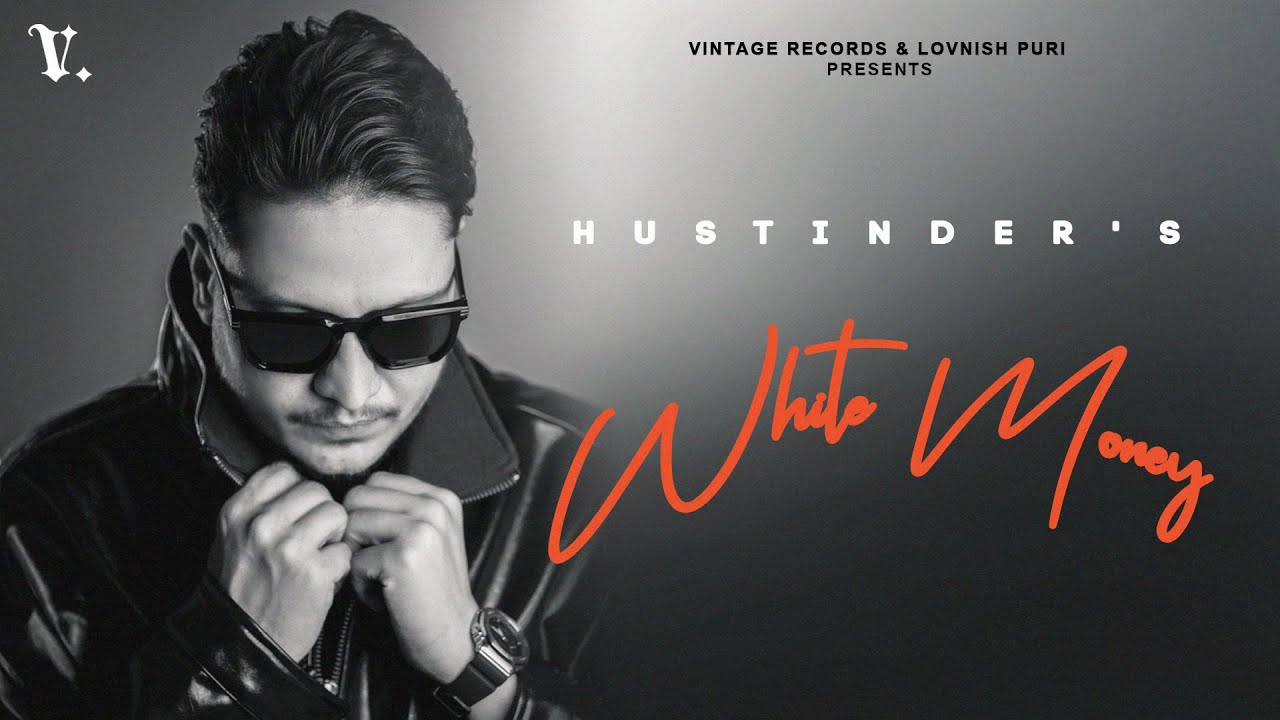 White Money (Official Visualizer) Hustinder | Vintage Records | Punjabi ...