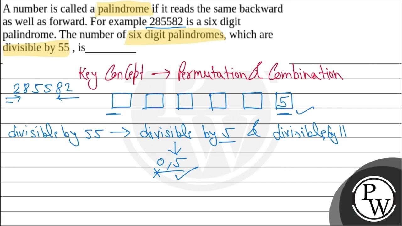 A number is called a palindrome if it reads the same backward as well as forward. For example 28 ...