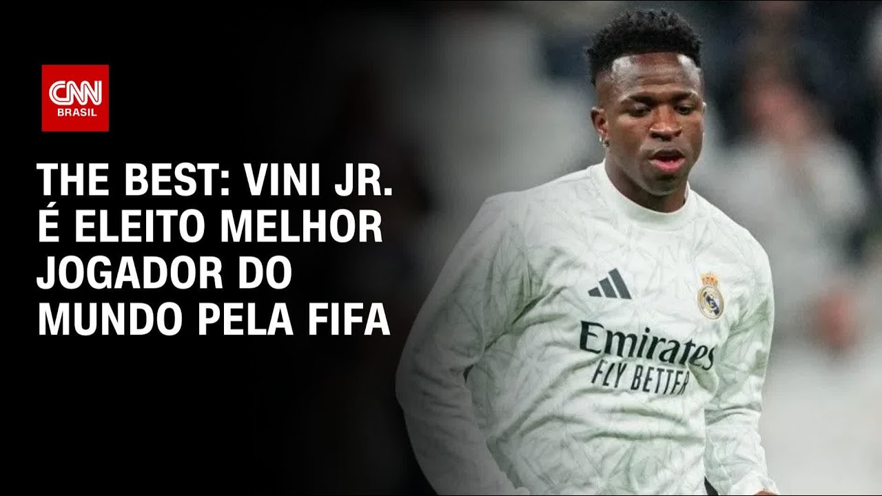 The Best: Vini Jr. é eleito o melhor jogador do mundo pela Fifa | CNN ...