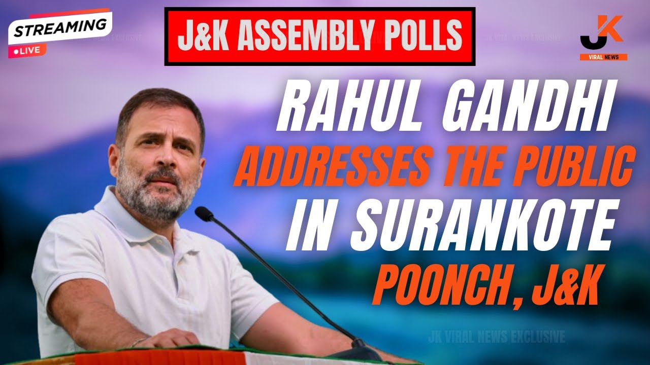 LIVE🔴Rahul Gandhi addresses the public in Surankote, Poonch, J&K. - YouTube