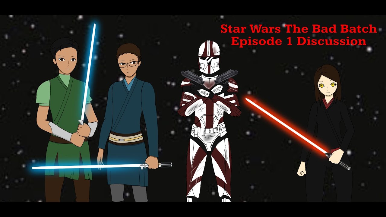 Star Wars Bad Batch Episode 1 discussion (spoilers) - YouTube