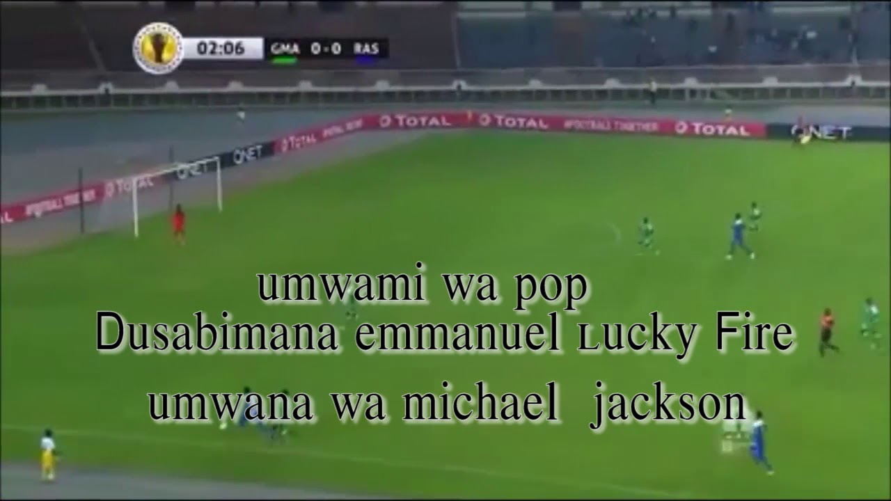 Rayon sport by lucky fire dusabimana emmanuel - YouTube