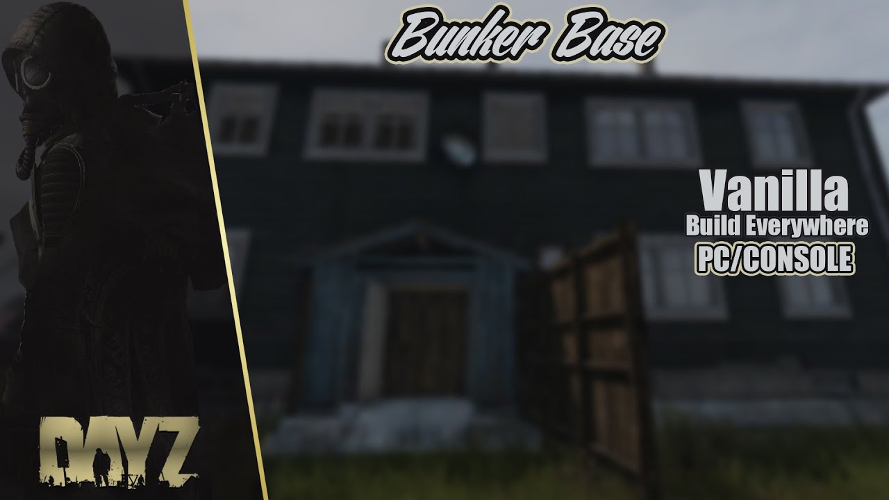 Dayz: Best House Base (Build Anywhere) PC/CONSOLE - YouTube