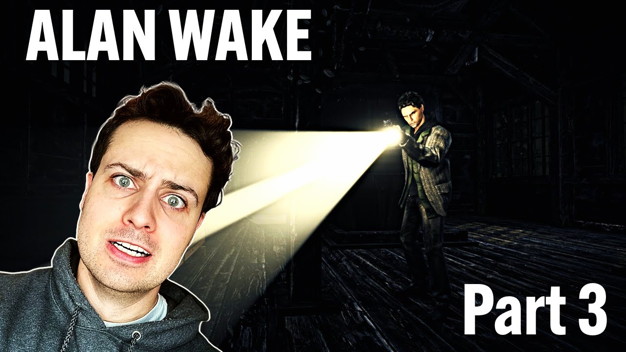 THE BULLDOZER IS EVIL!? | Alan Wake (Longplay) | Part 3 - YouTube