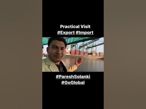 Practical Port Visit.. Export Import Practical Training... Learn Export-import Business ...