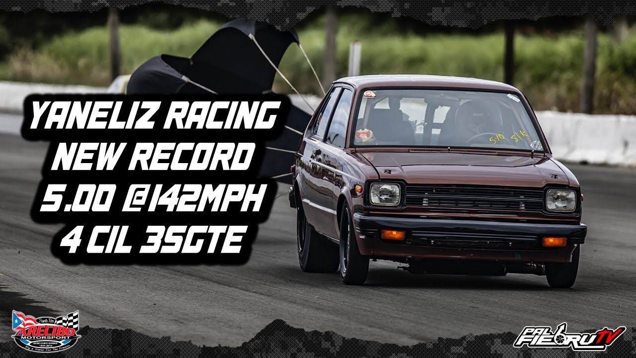 Yaneliz Racing New Record Personal al 1/8 5.00 @142mph poder 3sgte ...