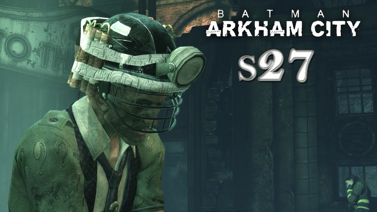 Batman: Arkham City S27 - Case Closed for Riddler and Identity Theft ...