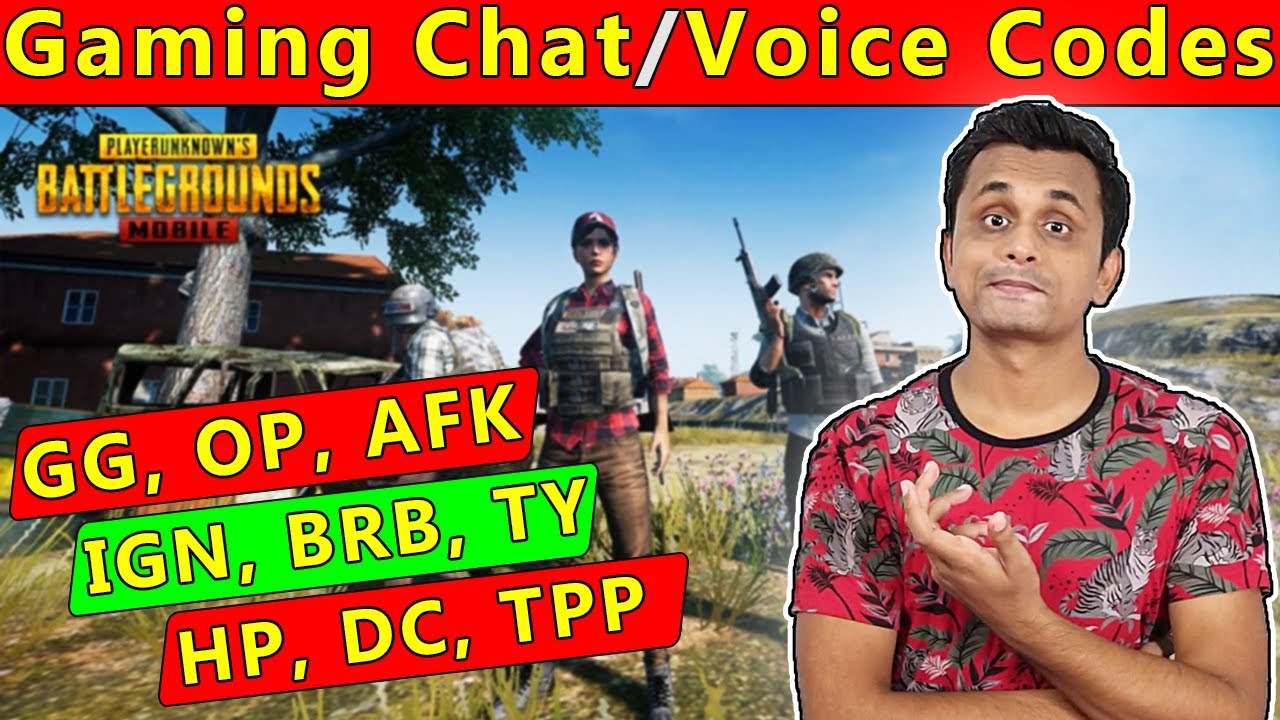  What Is Meaning Of GG OP IGN AFK HP BRB DC GLHF FPP TPP TY
