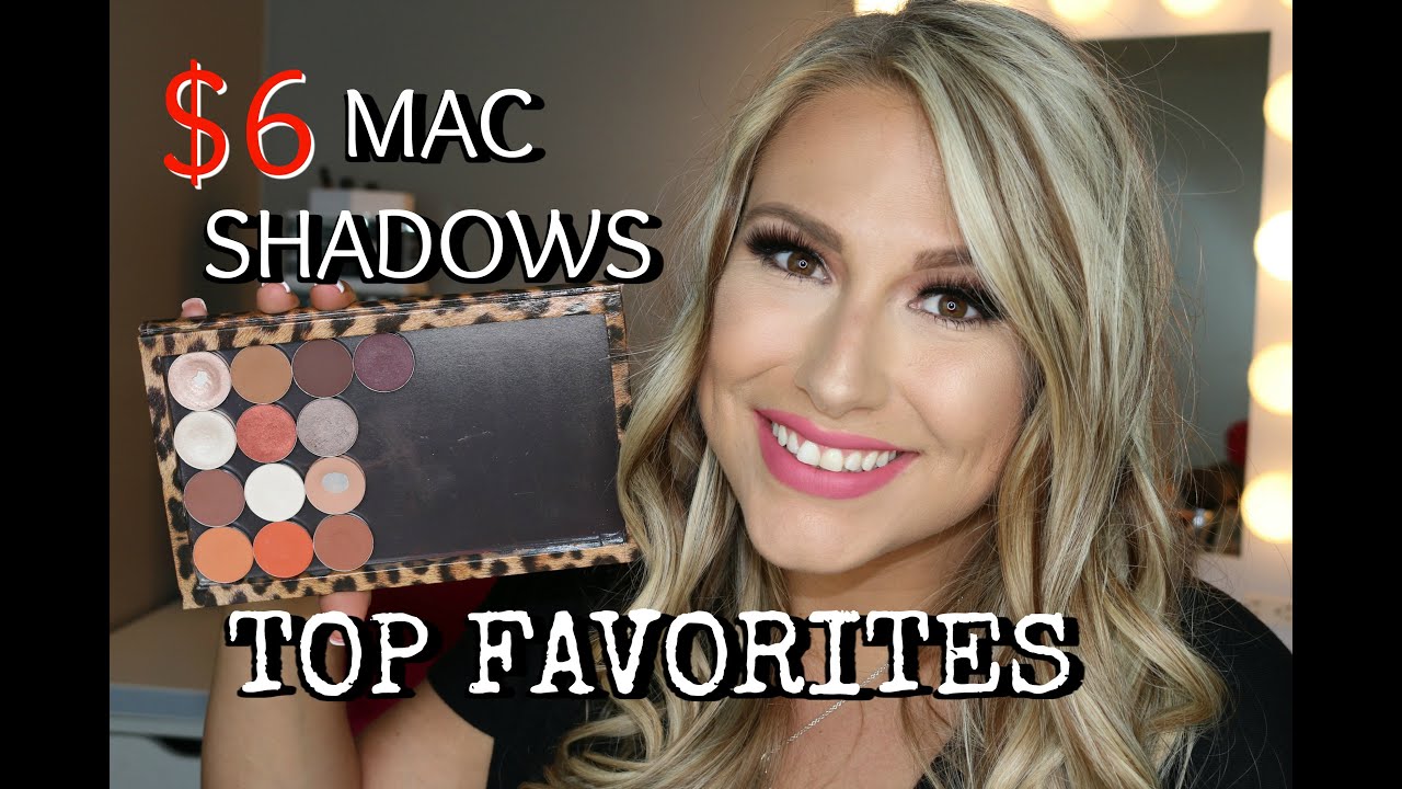 MAC SHADOWS REDUCED TO $6 - TOP FAVORITE MAC SHADOWS - YouTube