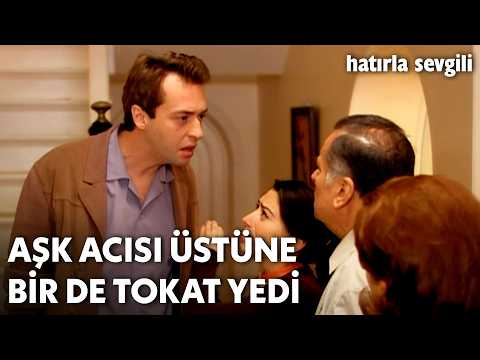 Sarhoş olan Necdet, babasından tokadı yedi | Hatırla Sevgili 4. Bölüm