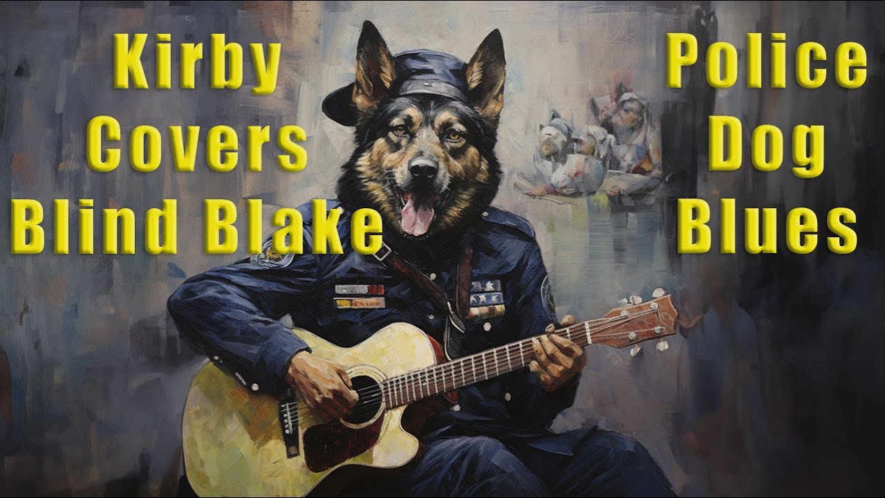 Police Dog Blues Cover - Blind Blake - YouTube