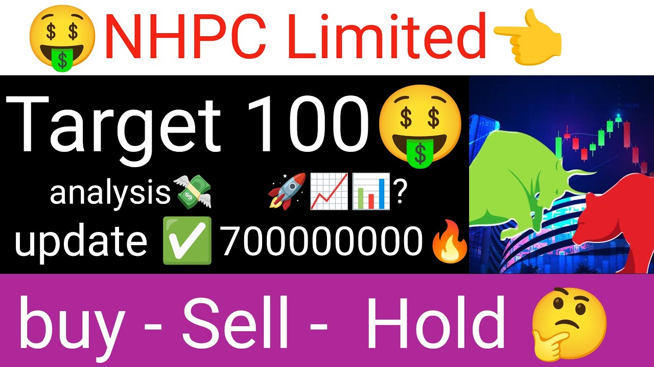 NHPC Limited stock latest update NHPC share Target 100🤑? analysis ...