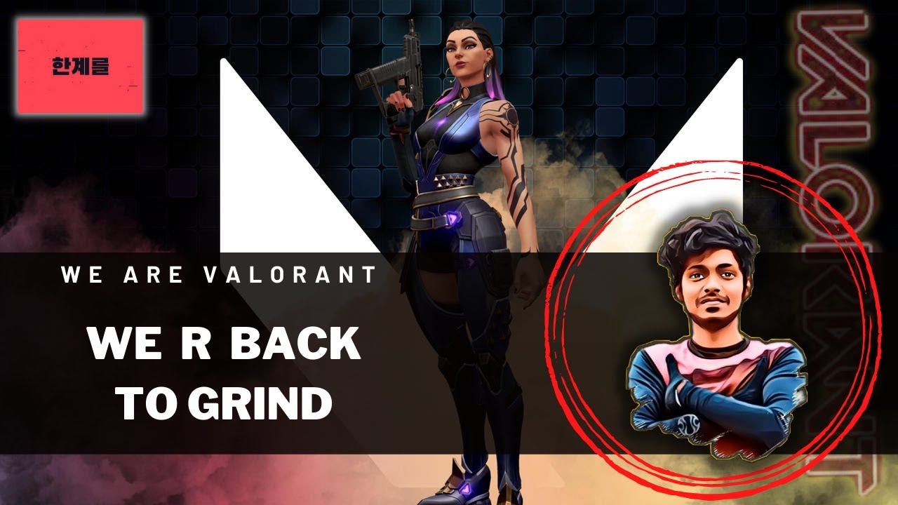 We are Back | We are Valorant | 5 v 5 #unban #pcgaming #competitive # ...